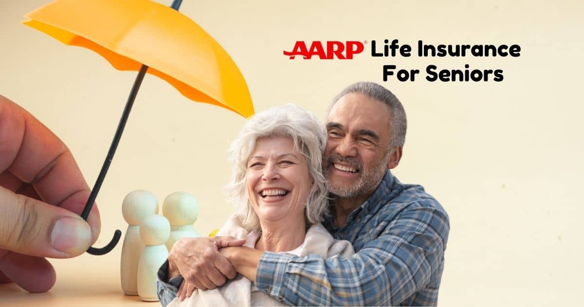 Best AARP Life Insurance For Seniors Over 85